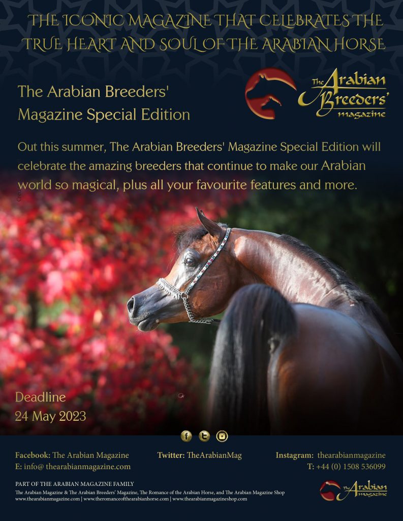 Breeders' Magazine Special Edition 2023 - The Arabian Magazine